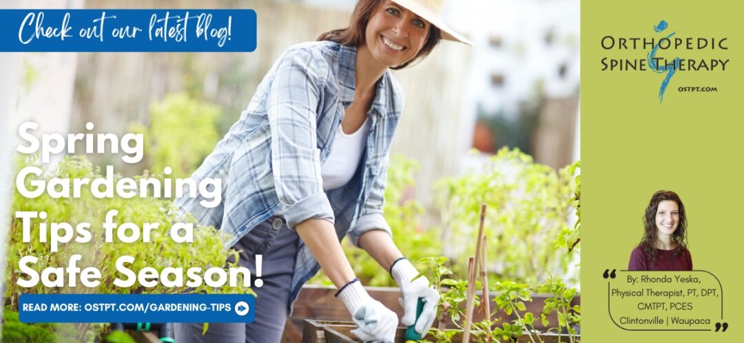 Spring Gardening Tips for a Safe Season! - Orthopedic & Spine Therapy